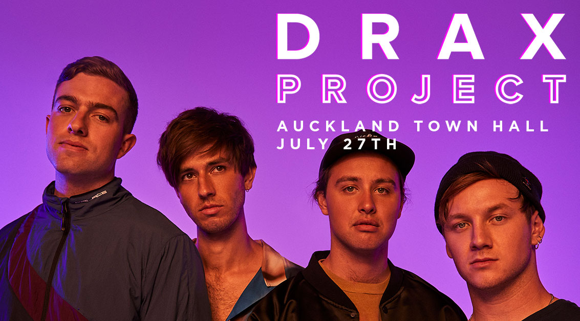 Drax Project | Auckland Live