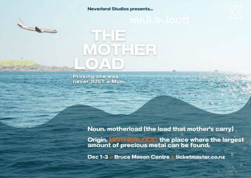 The Motherload | Auckland Live
